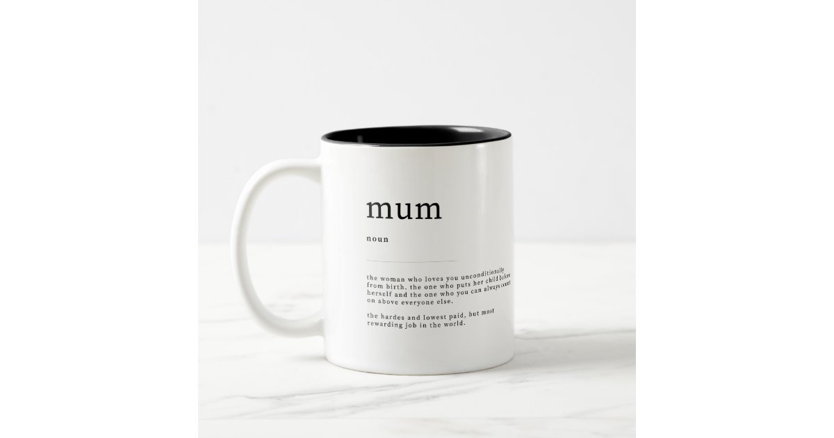 Mom Definition Meaning Dictionary Art Decor Two-To Two-Tone Coffee Mug ...