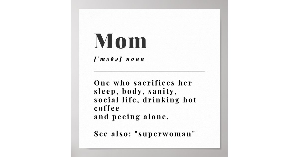 Mom Definition Poster | Zazzle