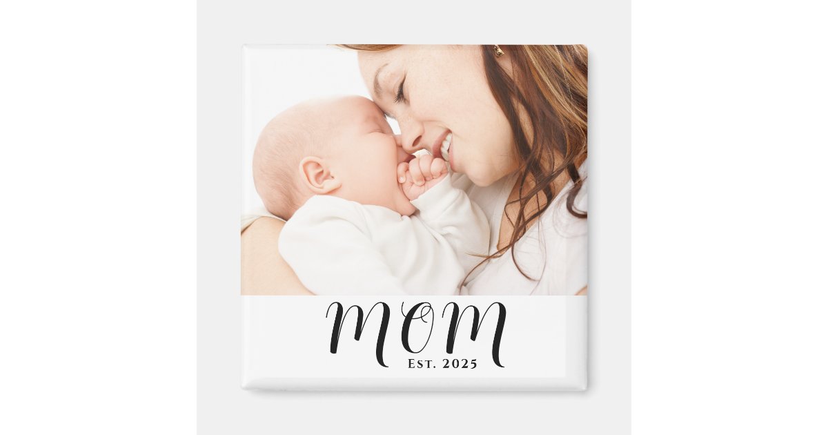 Mom Established Photo Gift Magnet | Zazzle