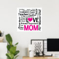 Mom is Love - Multitasking Do-it-All Mom Poster | Zazzle