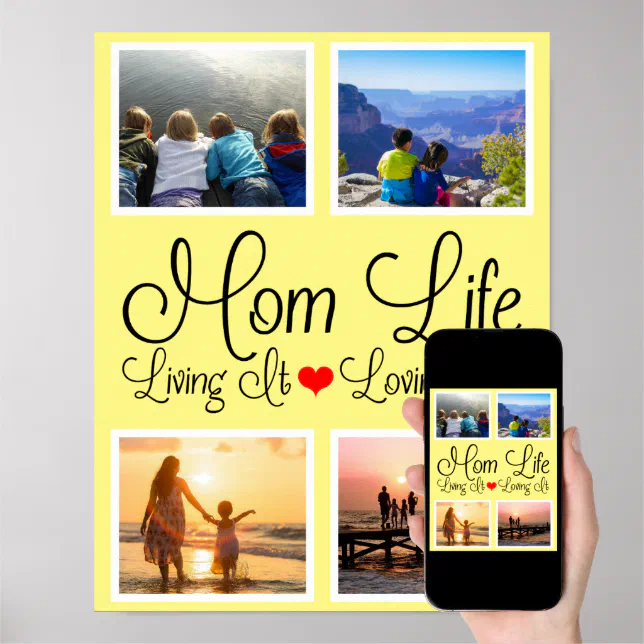 Mom Life Mother's Day Yellow Photo Poster | Zazzle