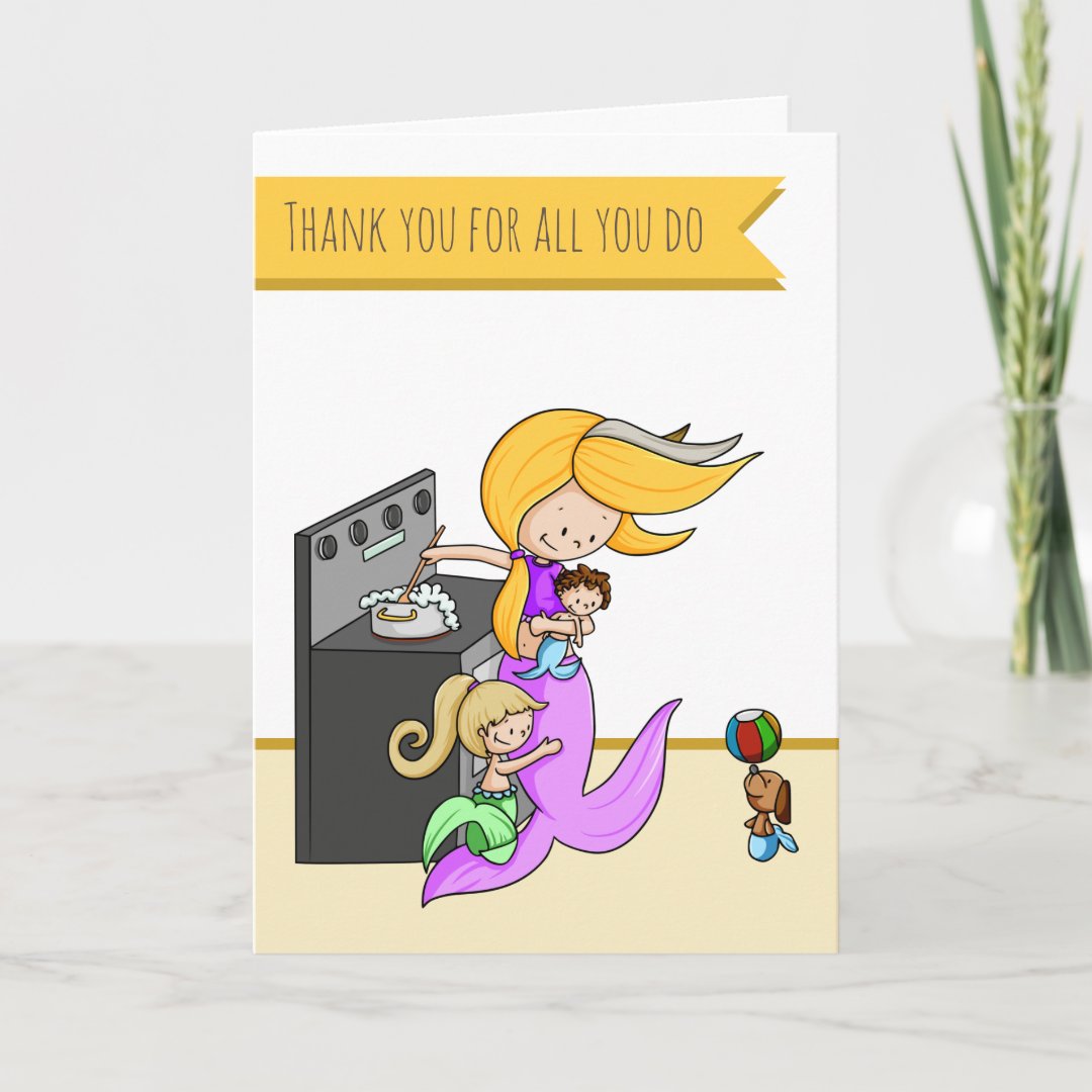 Mom Mermaid Cooking Thank You for All You Do Card | Zazzle