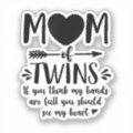 Mom Of Twins Proud Twin Mom Twin Mama Mom Life Mot Sticker | Zazzle