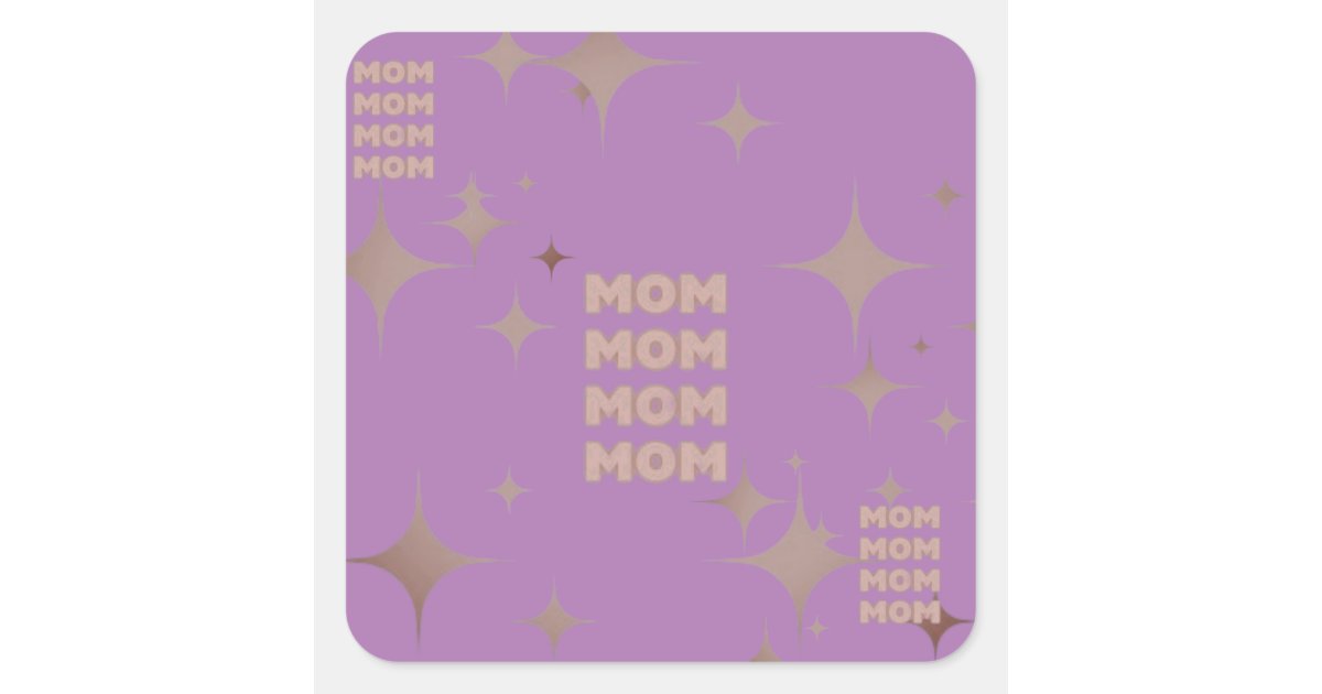 Mom square sticker | Zazzle
