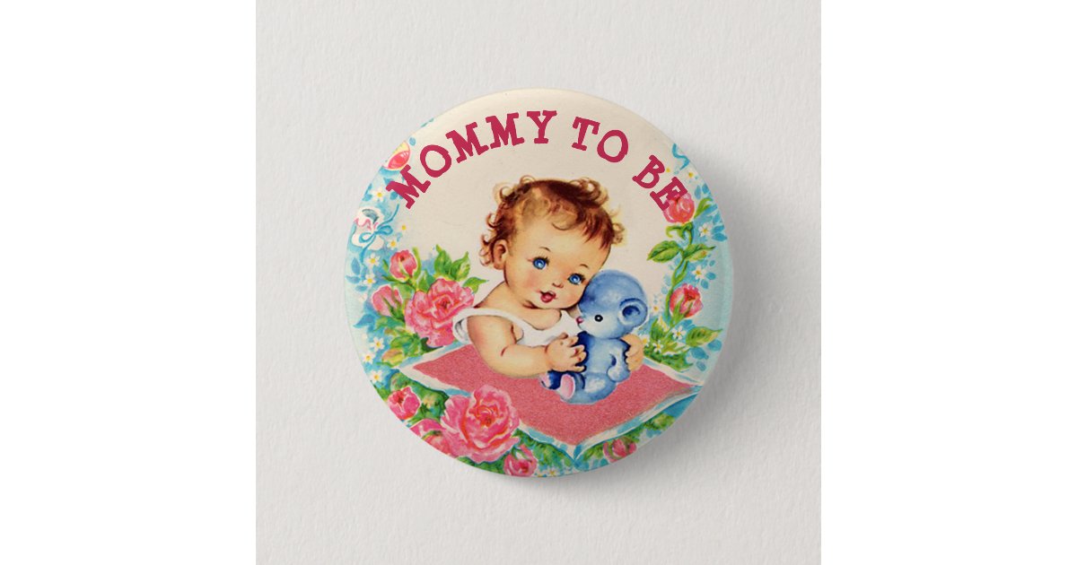 Mom to be Baby Shower Button Vintage Baby Girl | Zazzle