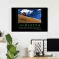Momentum Poster | Zazzle