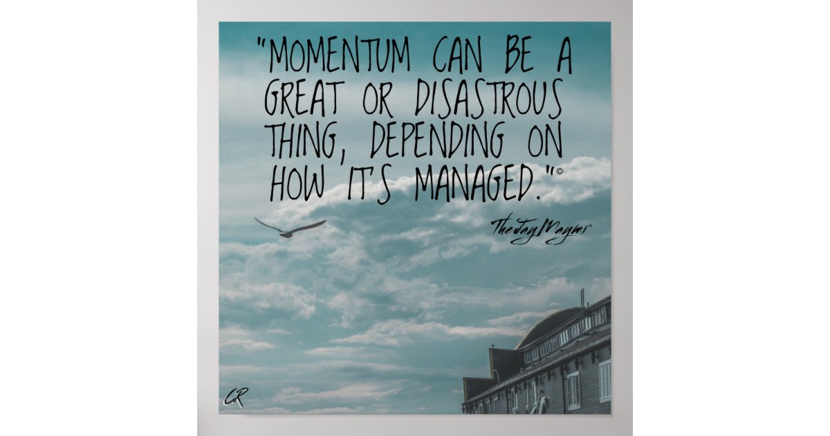 "Momentum" Poster | Zazzle