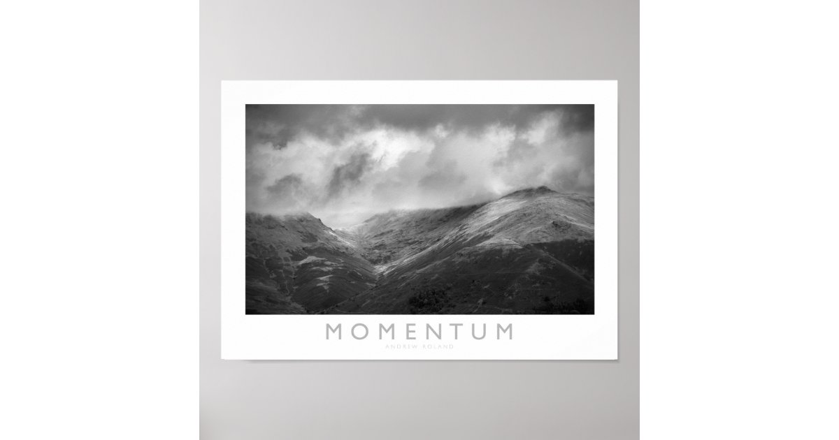 Momentum Poster | Zazzle
