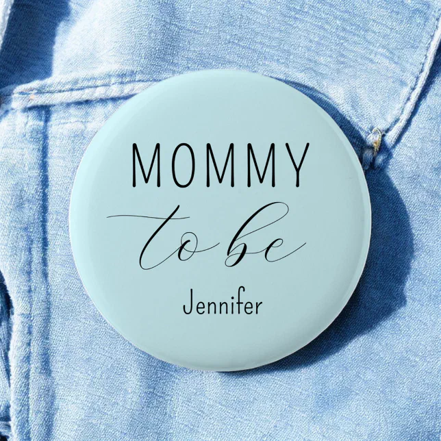 Mommy to Be Blue Baby Shower Button | Zazzle