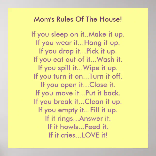 Mom's Rules Of The House Poster | Zazzle