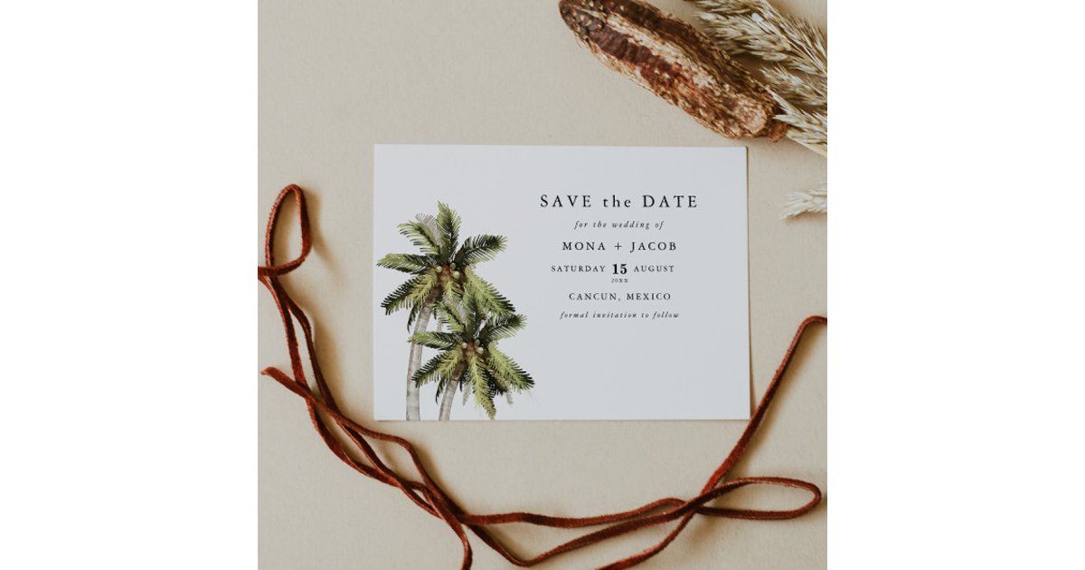 MONA Modern Minimalist Tropical Palm Save the Date Invitation | Zazzle