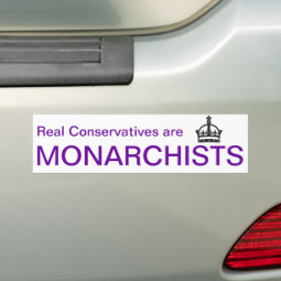 Monarchist Bumper Sticker | Zazzle