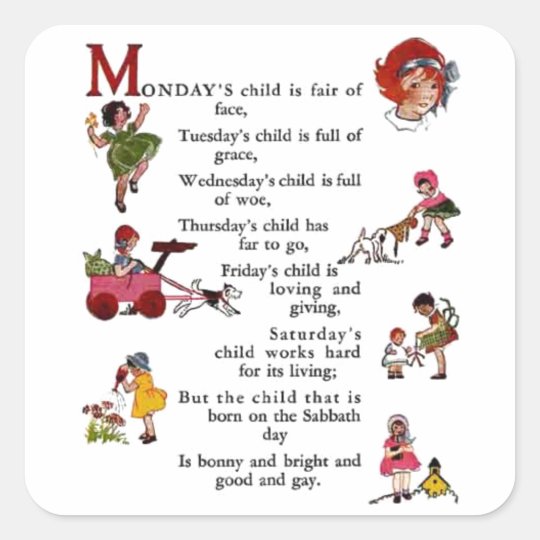 Monday's Child Square Sticker | Zazzle.com