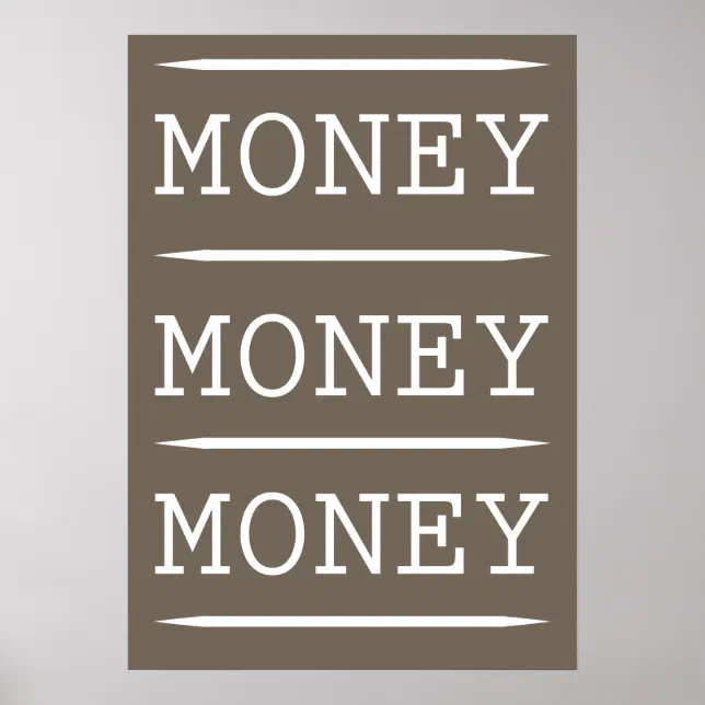 Money Money Money (poster) Poster | Zazzle