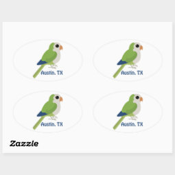 Monk Parakeet -Austin, Texas Oval Sticker | Zazzle