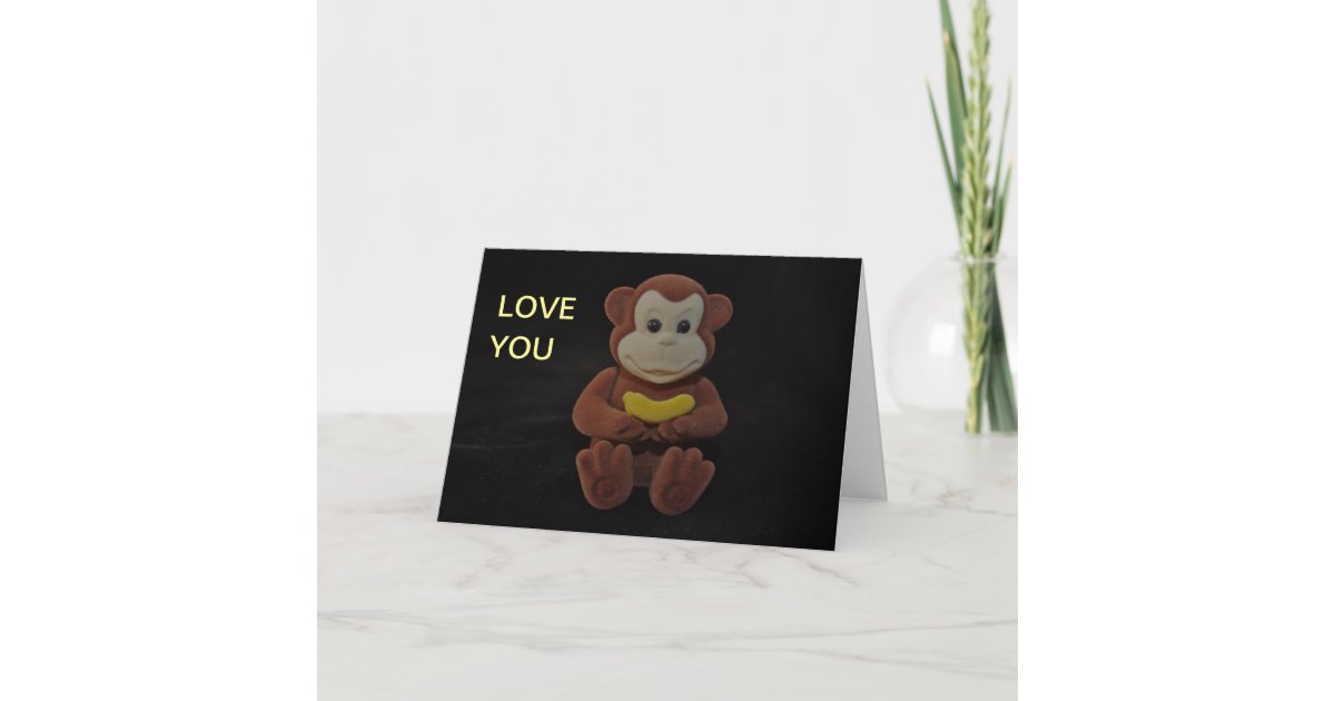 Monkey LOVE YOU Greeting Card | Zazzle