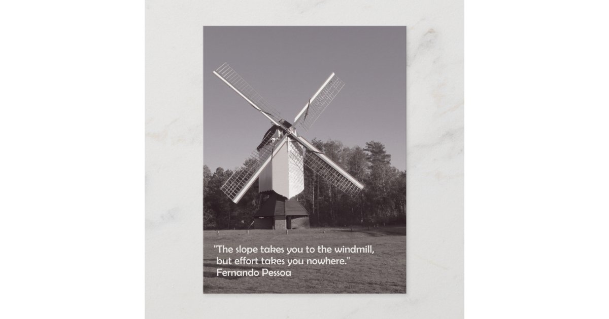 Monochrome windmill and inspirational quote postcard | Zazzle