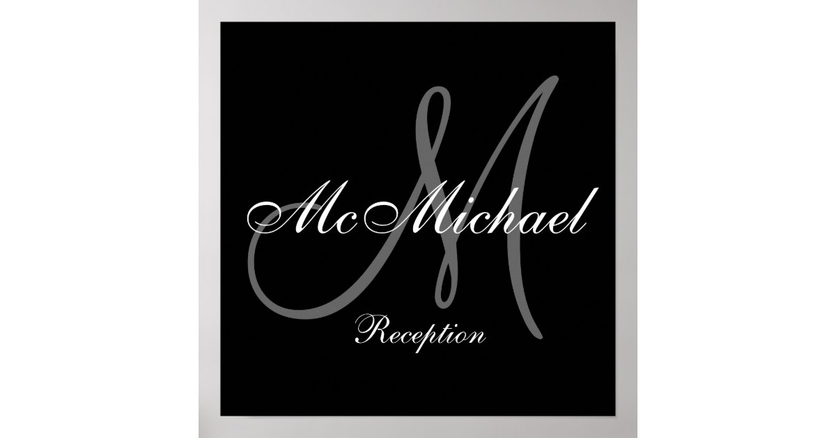 Monogram and Name Wedding Reception Sign | Zazzle