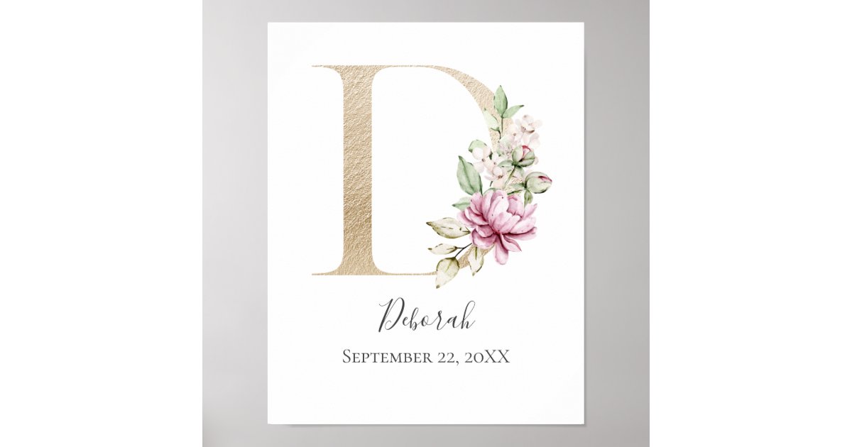 Monogram D Pink White Floral Gold Letter Nursery Poster | Zazzle