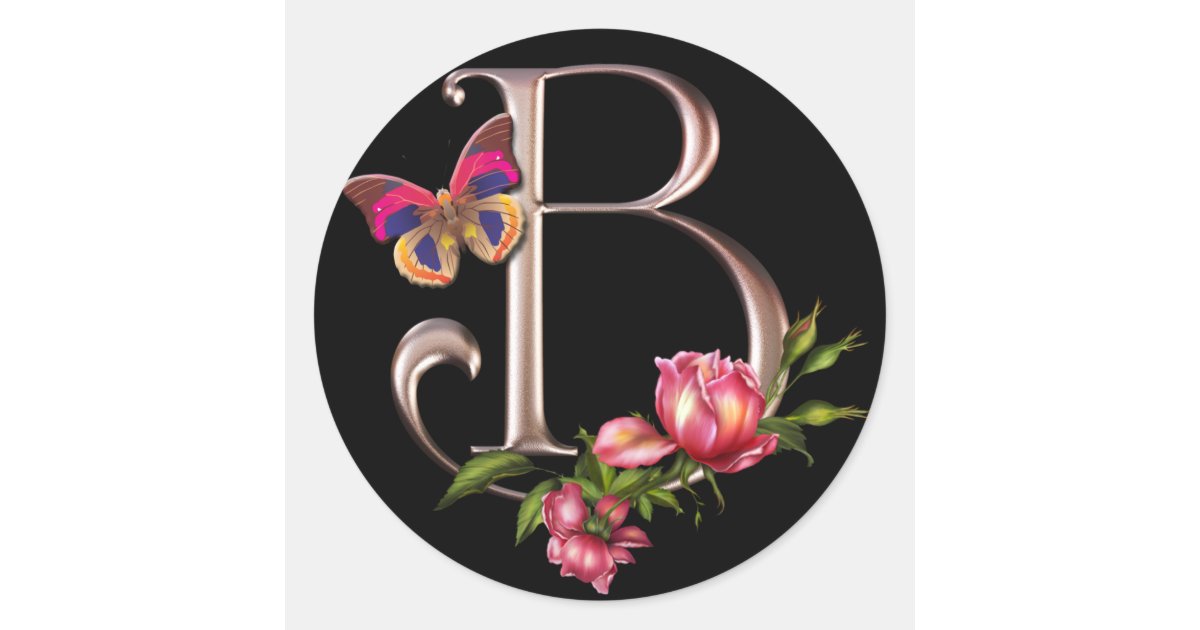MONOGRAM LETTER B WITH ROSES AND BUTTERFLY CLASSIC ROUND STICKER | Zazzle