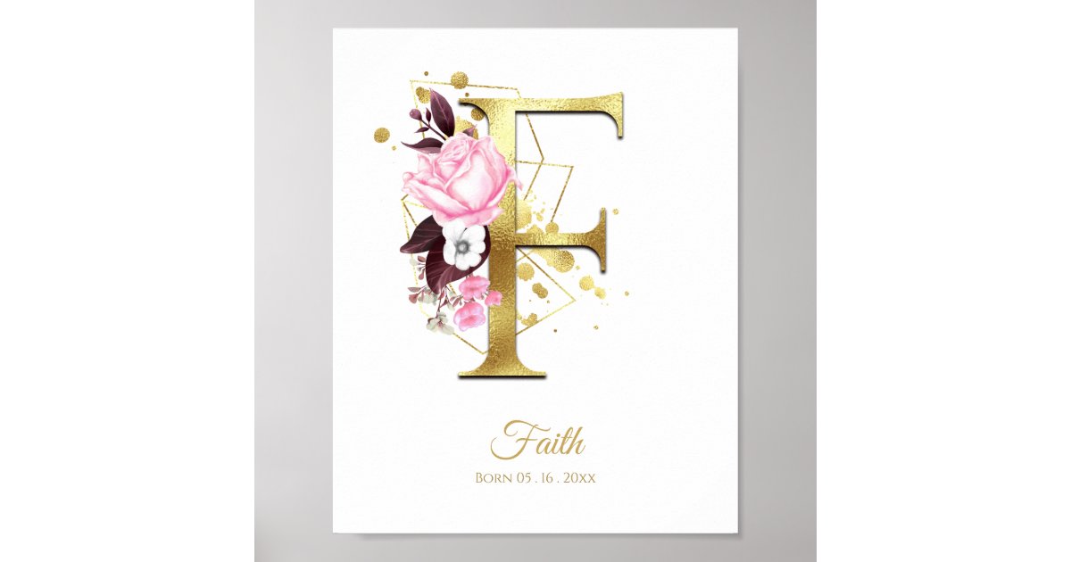 Monogram Letter F Gold Foil & Pink Floral Nursery Poster | Zazzle