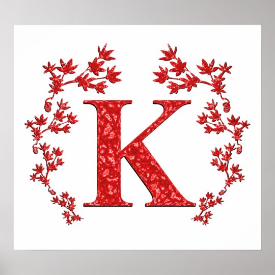 Monogram Letter K Red Leaves Poster | Zazzle.com
