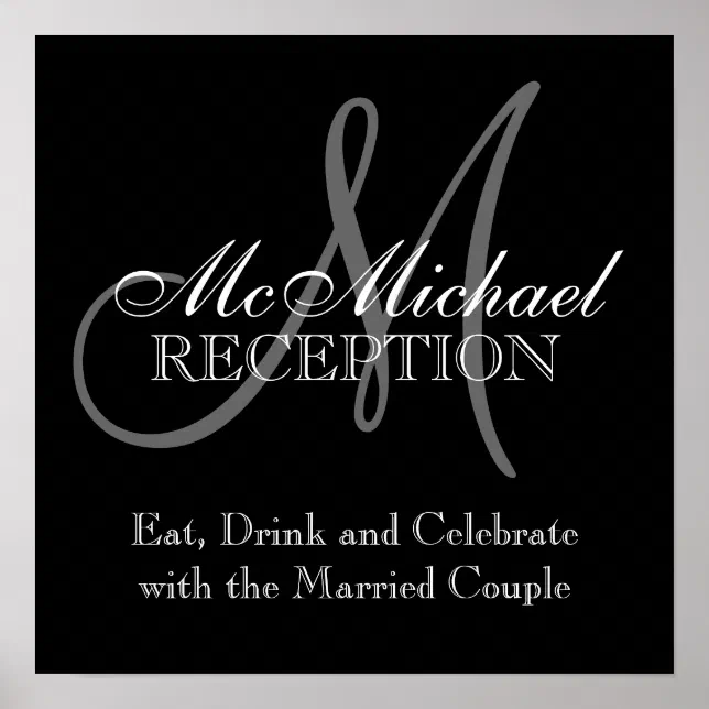 Monogram Name Wedding Reception Sign | Zazzle