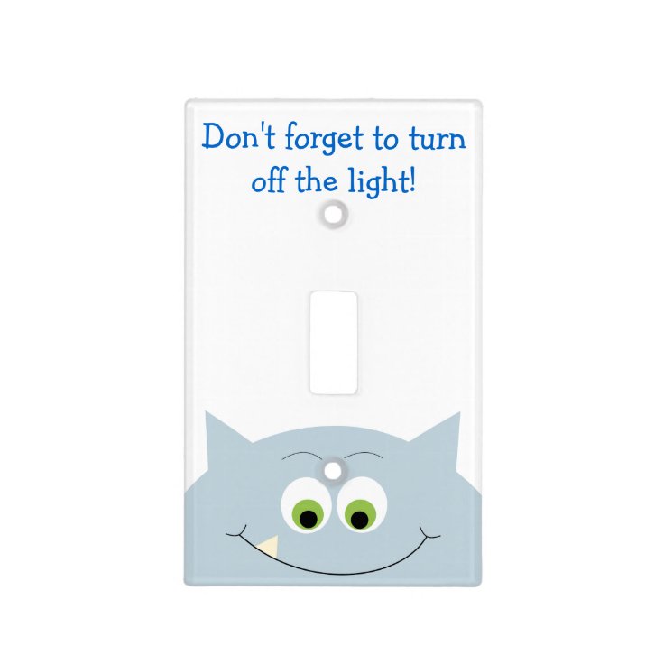 Monster Turn Off The Light Reminder Light Switch Cover | Zazzle