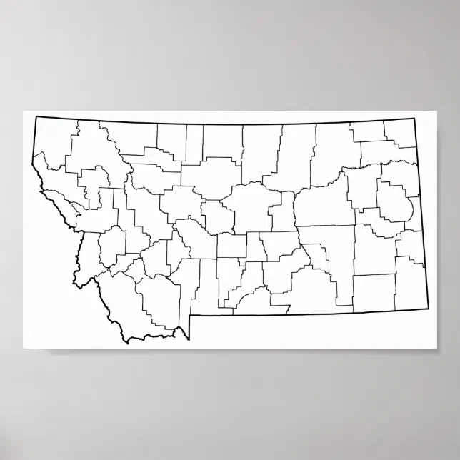 Montana Counties Blank Outline Map Poster | Zazzle