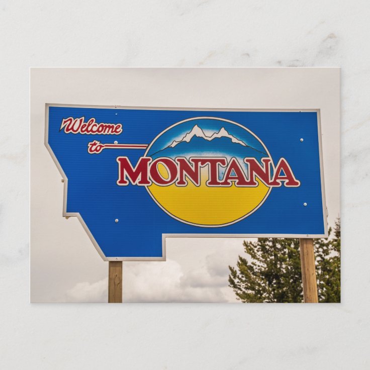 Montana Welcome Sign - Montana border Postcard | Zazzle