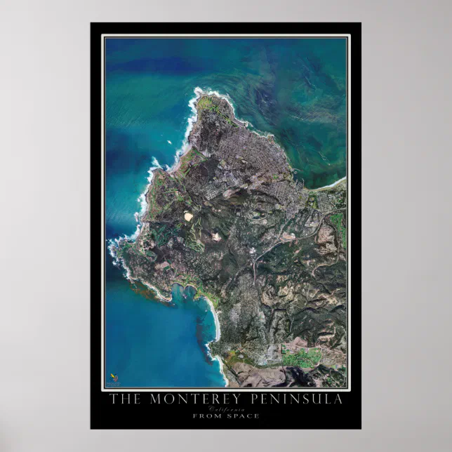 Monterey Peninsula of California Satellite Map Poster | Zazzle