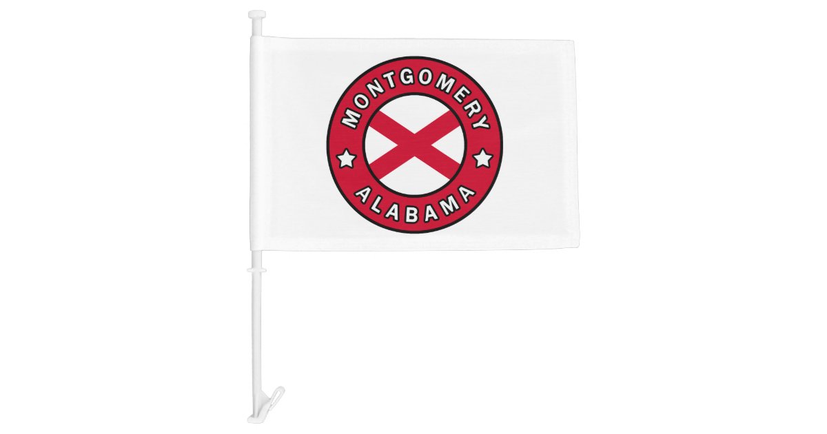 Montgomery Alabama Car Flag | Zazzle