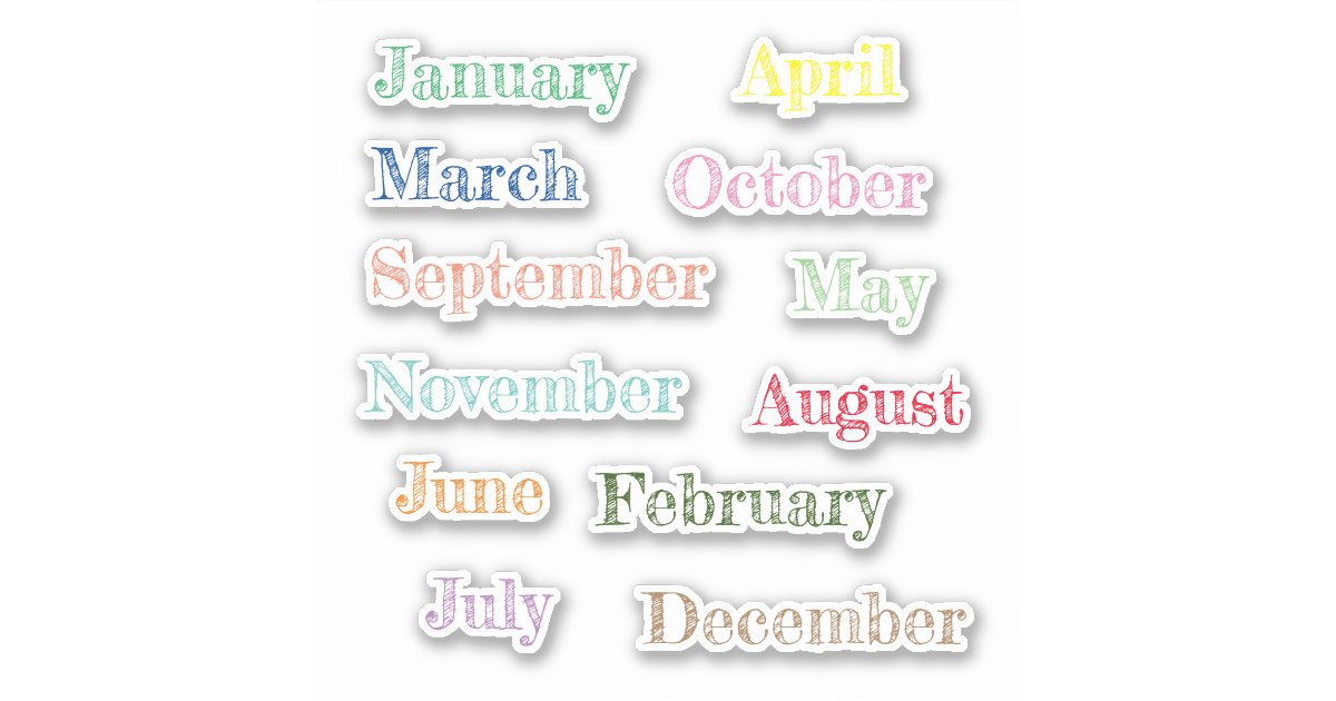 Month Custom-Cut Vinyl Sticker, Month Of The Year Sticker | Zazzle