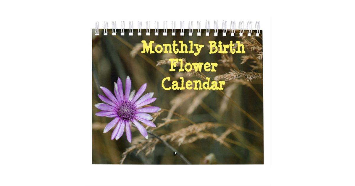 Monthly Birth Flowers Calendar | Zazzle