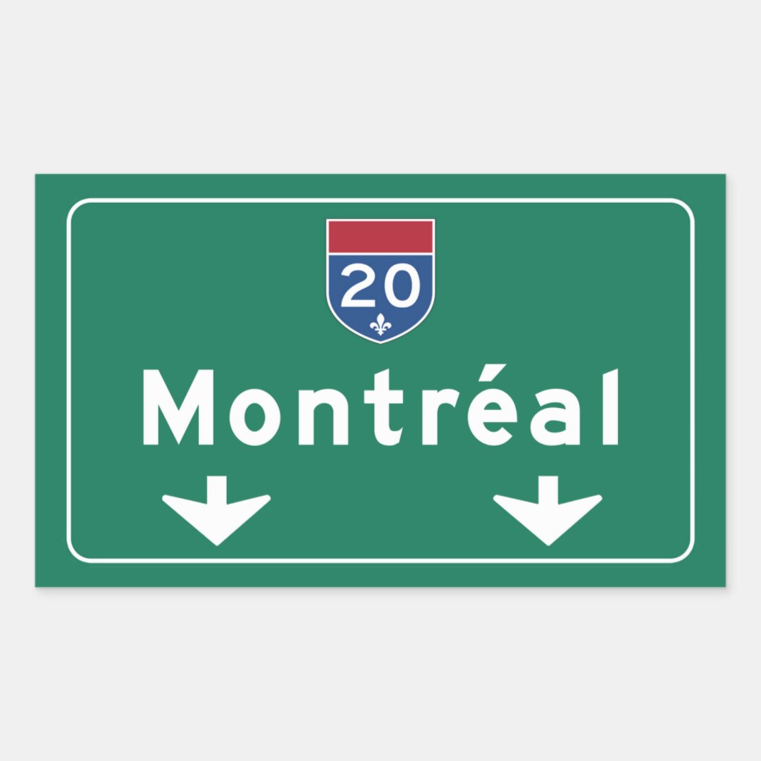 Montreal, Canada Road Sign Rectangular Sticker | Zazzle