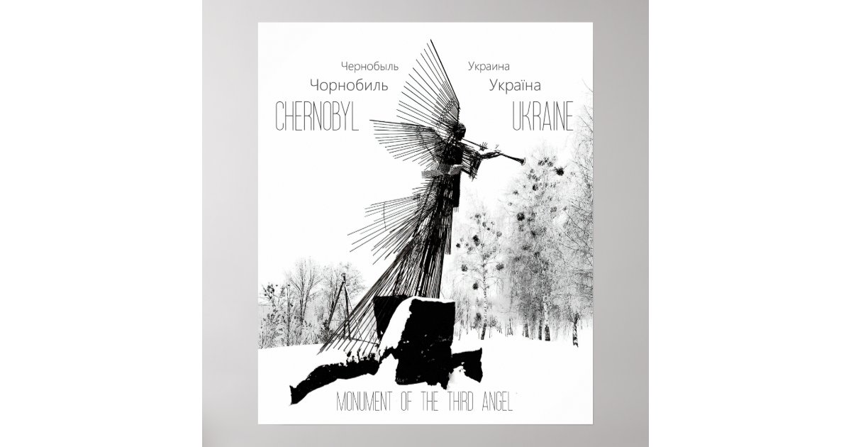 Monument of the Third Angel - Chernobyl, Ukraine Poster | Zazzle