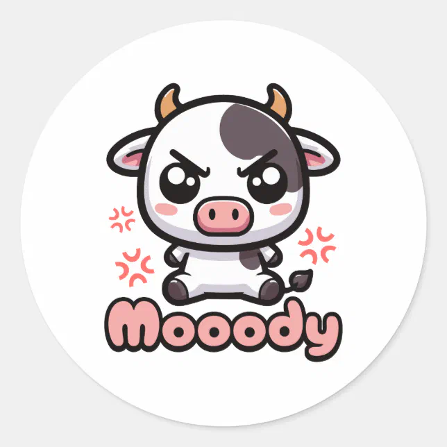 Moody! Cute Angry Cow Pun Cartoon Classic Round Sticker | Zazzle