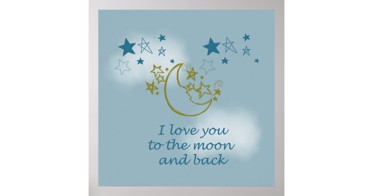 Moon and Back Poster | Zazzle