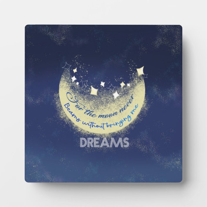 Moon beam Edgar Allan Poe dreamer poetic quote Plaque | Zazzle.com