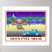 Moon Over Miami Poster | Zazzle