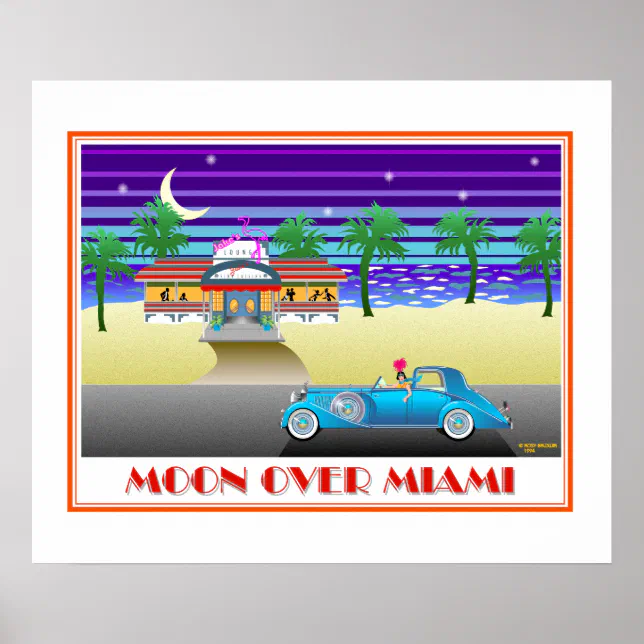 Moon Over Miami Poster | Zazzle