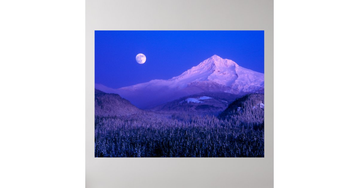Moonrise Over Mt. Hood Oregon in Winter Poster | Zazzle