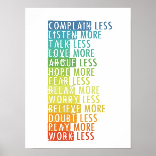 More and Less Poster | Zazzle.com