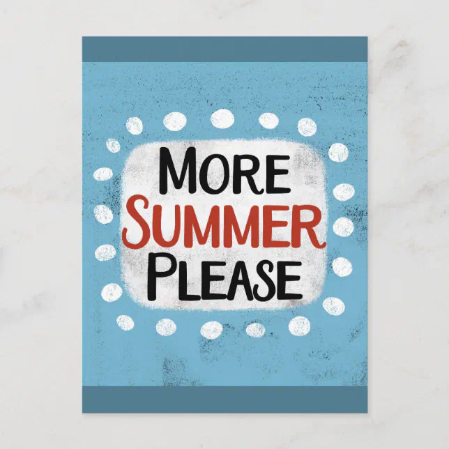 More Summer Please Postcard | Zazzle