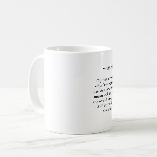 MORNING OFFERING DAILY PRAYER MUG | Zazzle