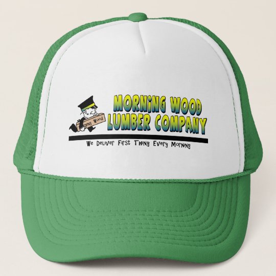 Morning Wood Lumber Company Trucker Hat | Zazzle.com