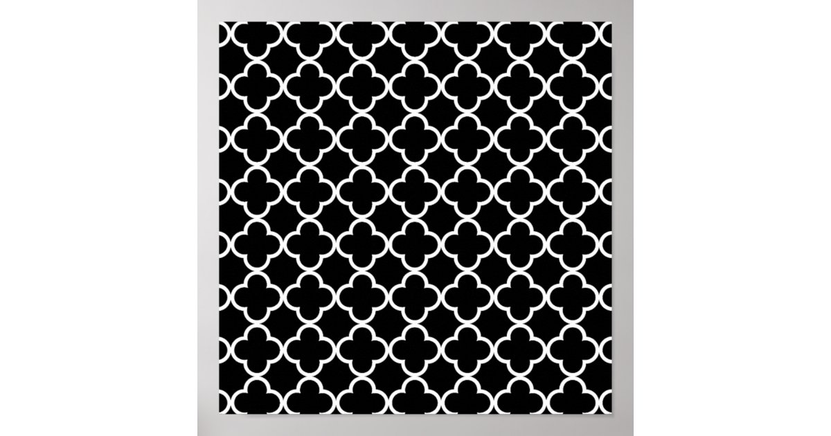 Moroccan Black White Quatrefoil Pattern Poster Zazzle