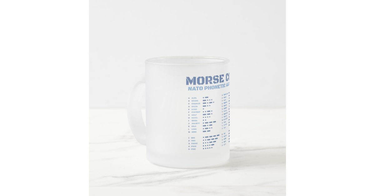 Morse Code and NATO Phonetic Alphabet Frosted Glass Coffee Mug | Zazzle