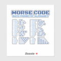 Morse Code NATO Phonetic Alphabet Sticker | Zazzle