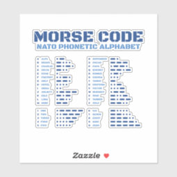 Morse Code NATO Phonetic Alphabet Sticker | Zazzle